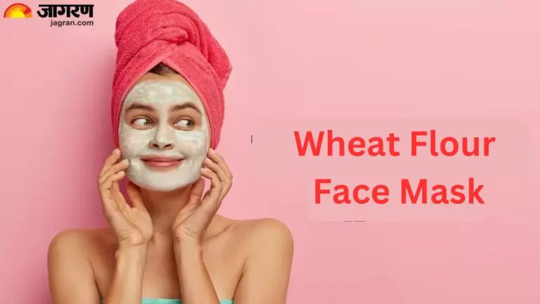 गव्हाच्या पिठात फक्त या 4 गोष्टी मिसळा, चेहऱ्यावरील हरवलेली चमक काही ...